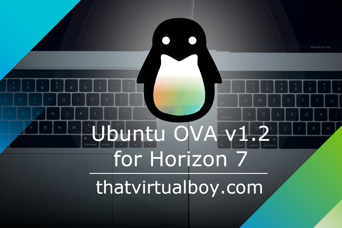 Ubuntu OVA update for Horizon 7 Now Available | thatvirtualboy